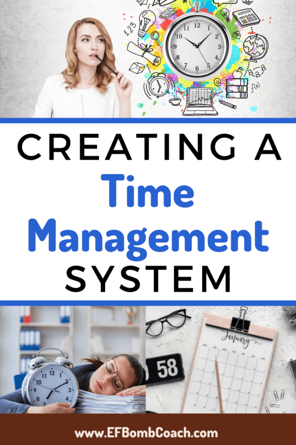 Creating A Time Management System - EF Bomb Coach