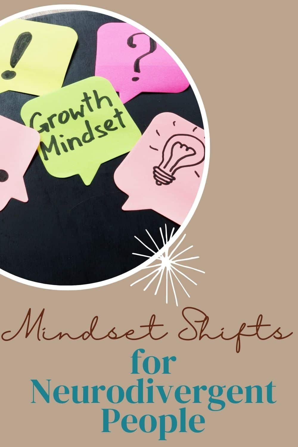 Mindset Shifts For Neurodivergent People - EF Bomb Coach