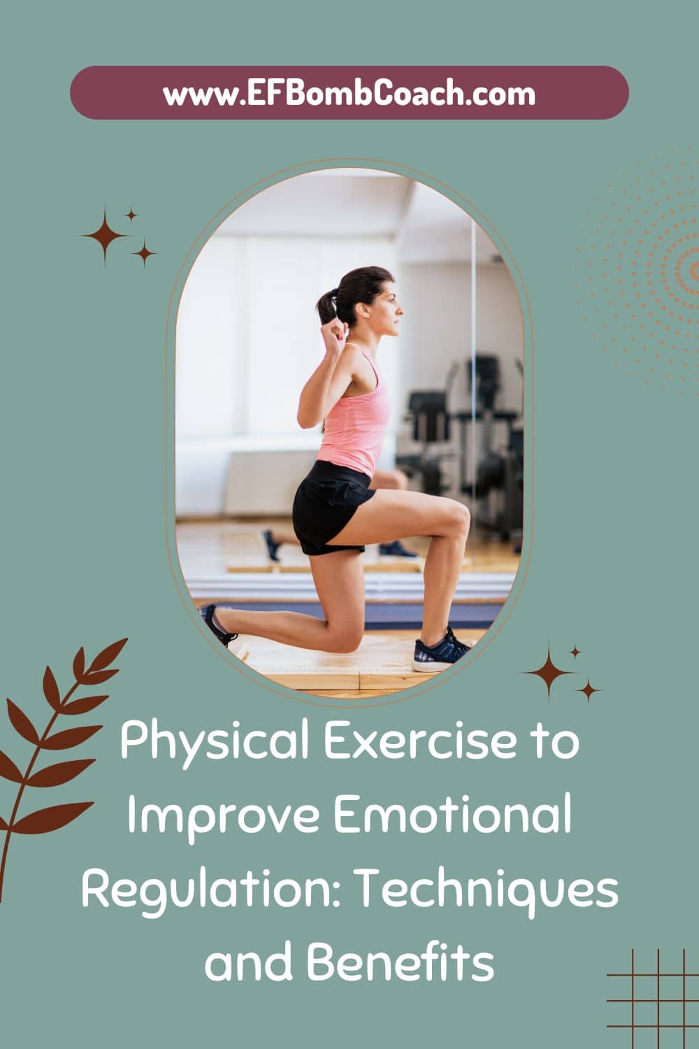 Physical Exercise To Improve Emotional Regulation: Techniques And ...