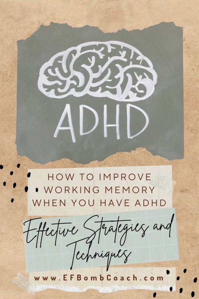 How To Improve Working Memory When You Have ADHD: Effective Strategies ...