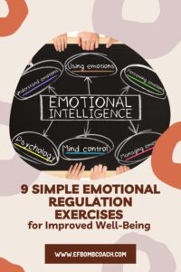 9 Simple Emotional Regulation Exercises To Practice Daily For Improved ...
