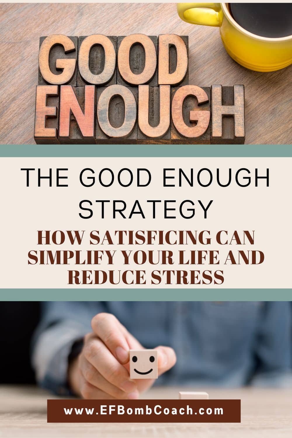 The Good Enough Strategy: How Satisficing Can Simplify Your Life And ...
