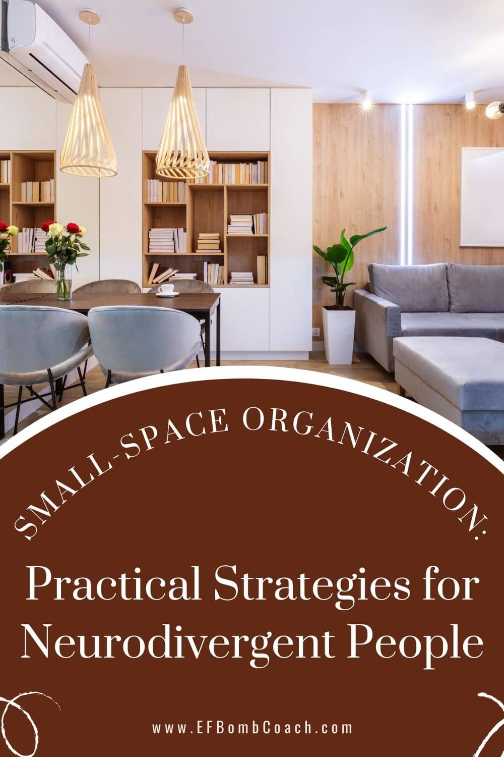 Small-Space Organization: Practical Strategies For Neurodivergent ...