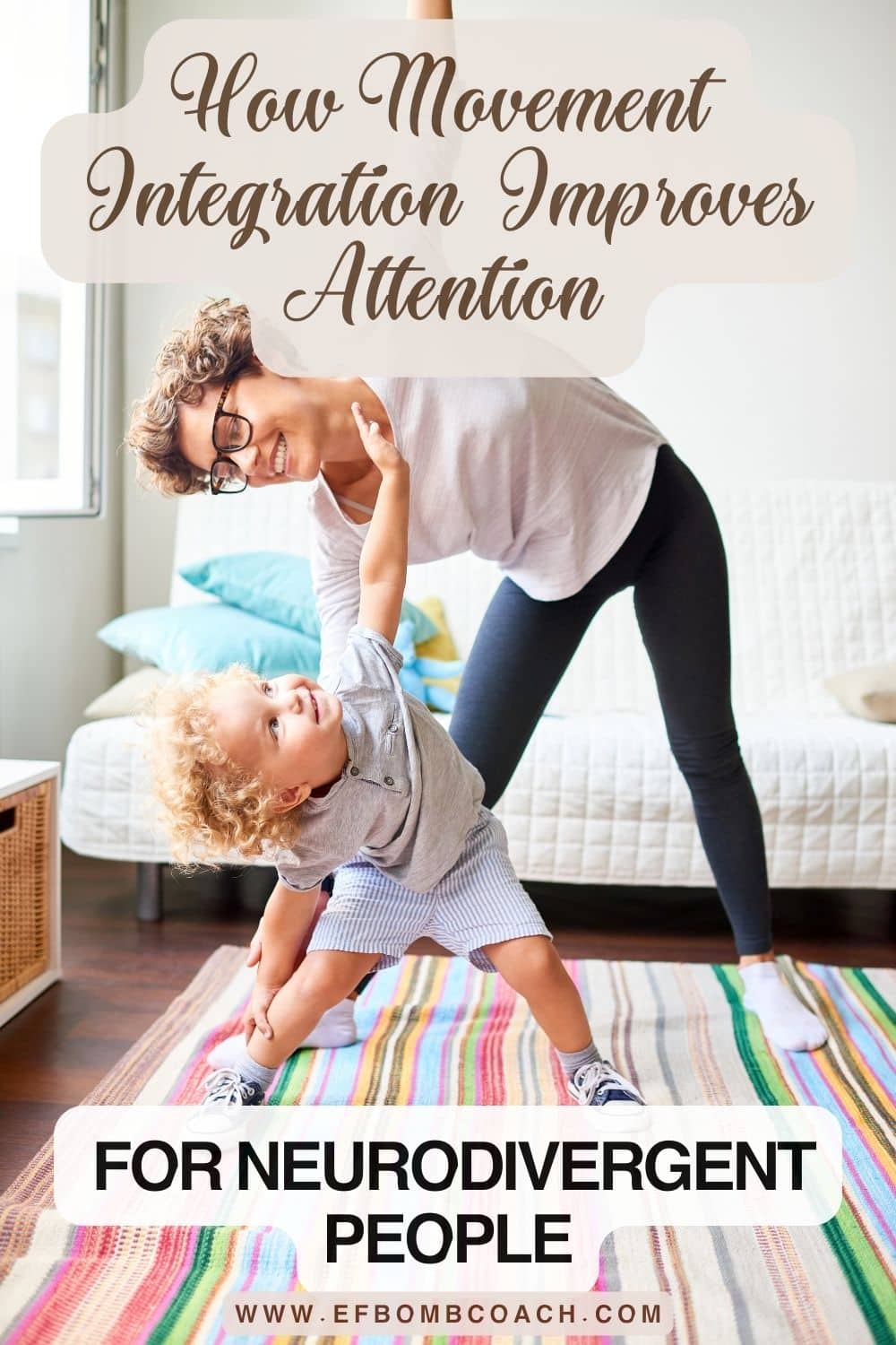 How Movement Integration Improves Attention For Neurodivergent People ...