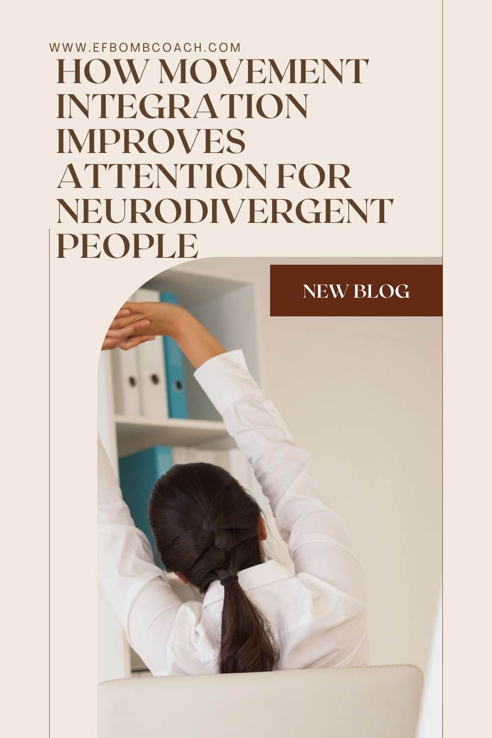 How Movement Integration Improves Attention For Neurodivergent People ...
